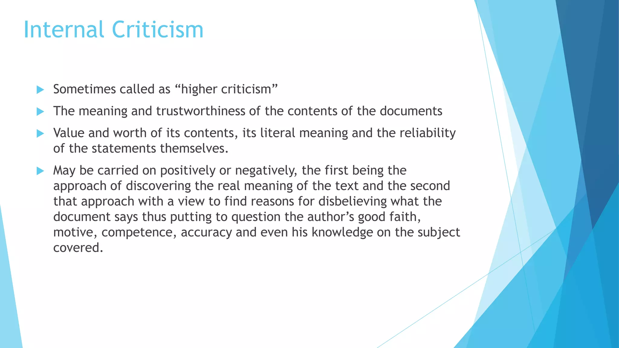 External and internal criticisms | PPTX