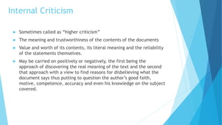 External and internal criticisms | PPTX