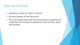 External and internal criticisms | PPT