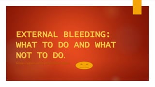 External bleeding grade9 | PPT