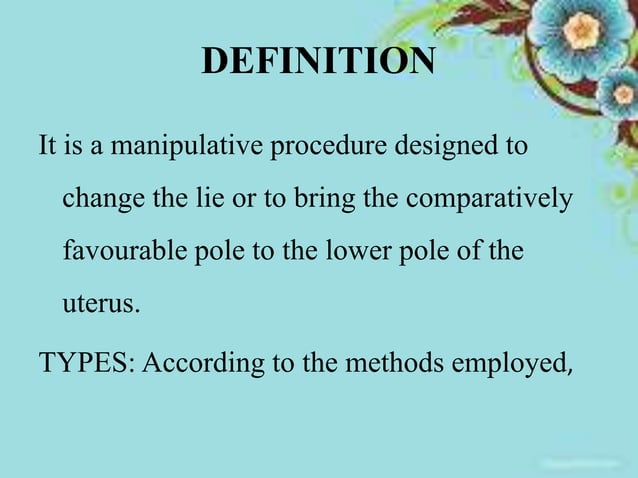 EXTERNAL CEPHALIC VERSION OBG NOTES .pptx | Pregnancy | Reproductive Health