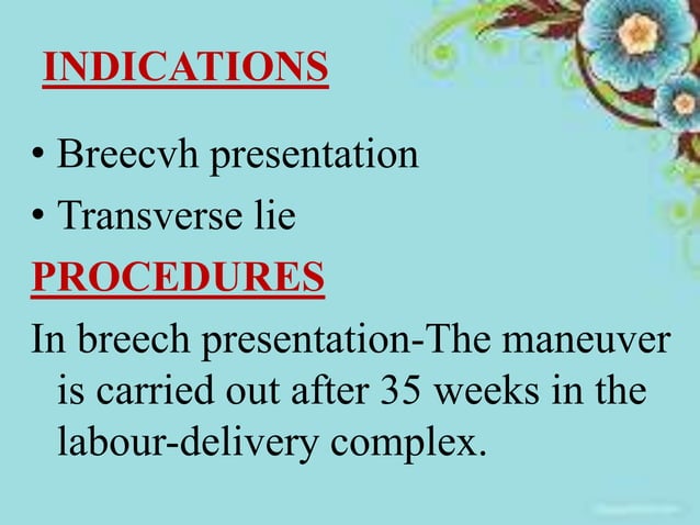 EXTERNAL CEPHALIC VERSION OBG NOTES .pptx | Pregnancy | Reproductive Health