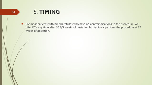 EXTERNAL CEPHALIC VERSION BY DR Alphonse.pptx | Pregnancy ...