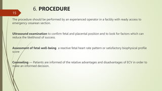 EXTERNAL CEPHALIC VERSION BY DR Alphonse.pptx