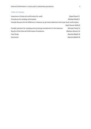 External Confirmation is a tool used in substantive procedures. | PDF