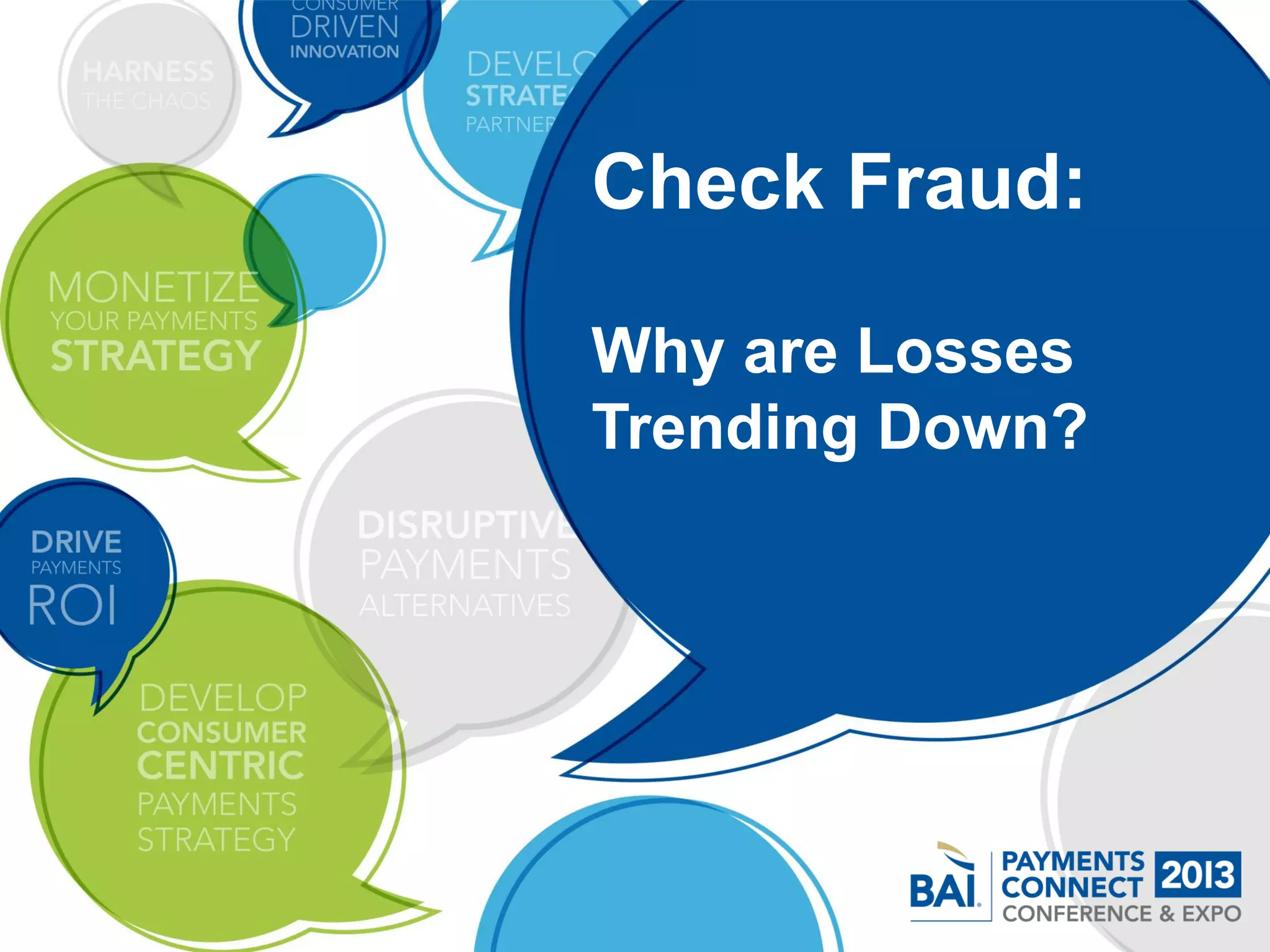 Check Fraud: Why are Losses Trending Down? | PPT
