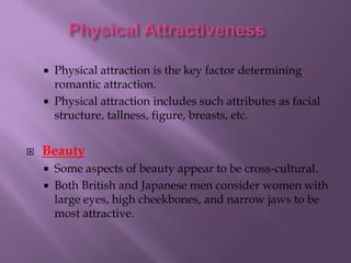 Physical Attraction