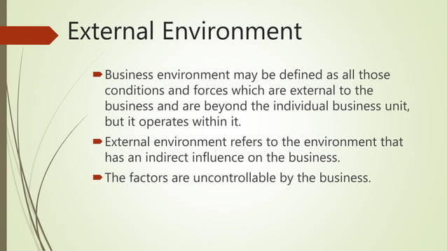 External Environment | Business Environment | PPTX | Business ...