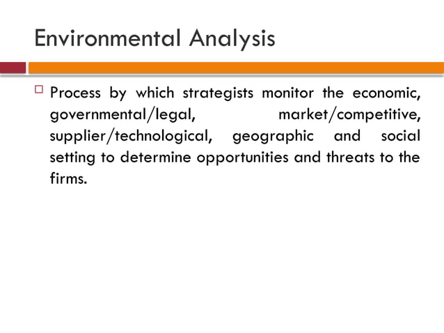 External environmental scanning and industry analysis [Autosaved].pptx