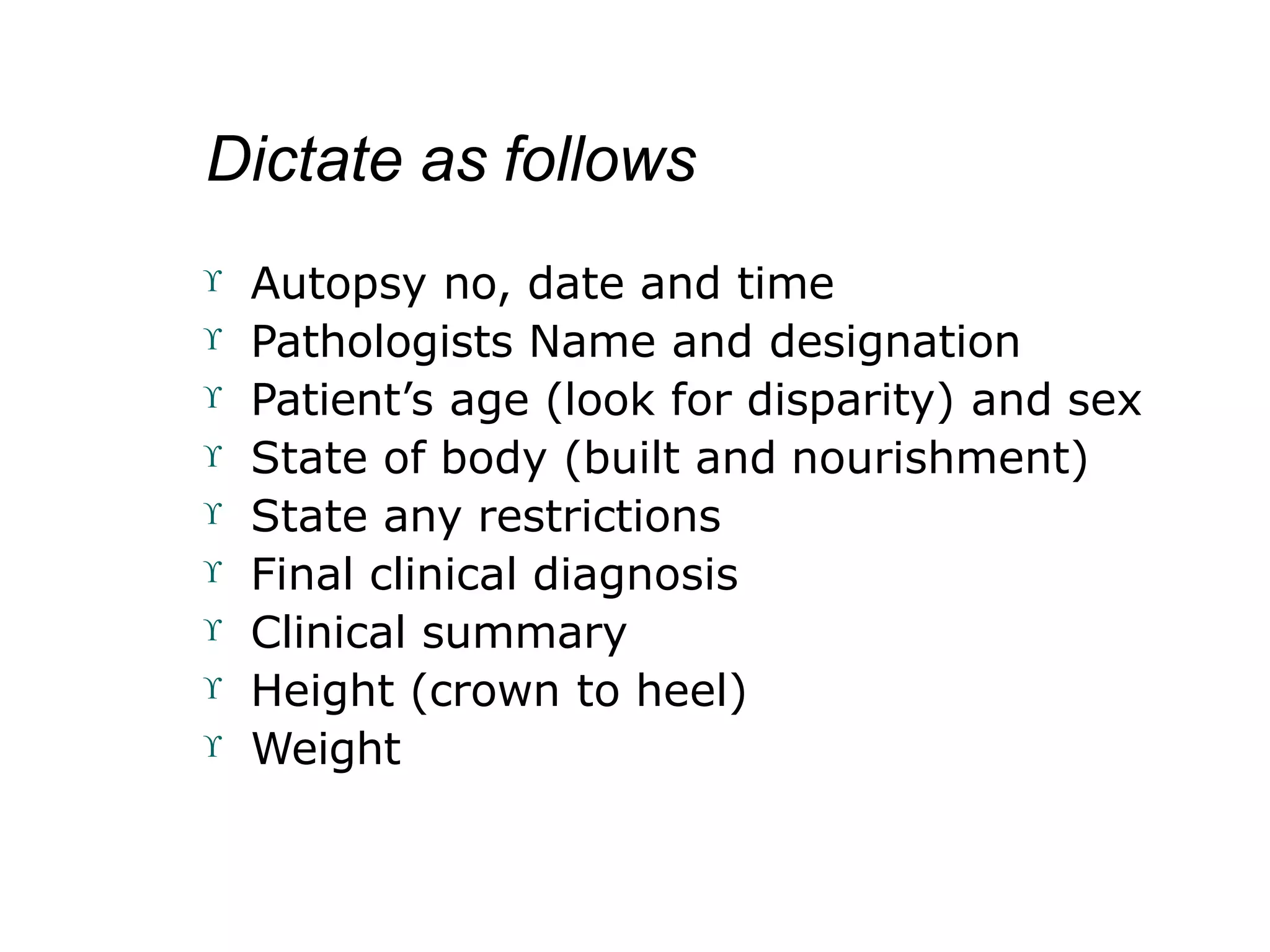 External examination in autopsies with pro forma | PPTX