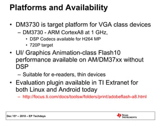 Flash10 on TI platforms - Embedded Processing Tech Days | PPT