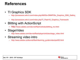Flash10 on TI platforms - Embedded Processing Tech Days | PPT