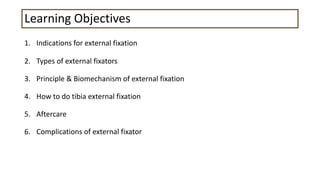 PRINCIPLE OF EXTERNAL FIXATION FOR OPEN FRACTURE.pdf