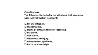 External fixation overview and princibles | PPTX