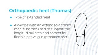 External foot/shoe modification | PPTX