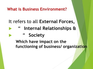 External & Internal Business Environment | PPSX