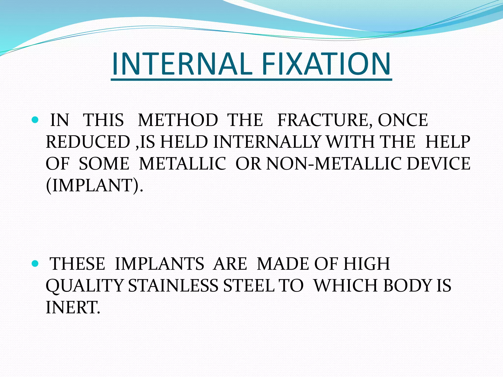 External, internal fixation, DCP and Cast Syndrome | PPTX