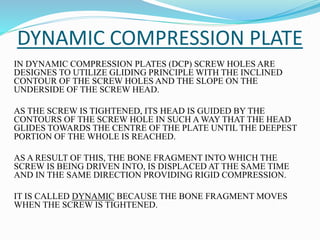 External, internal fixation, DCP and Cast Syndrome | PPTX