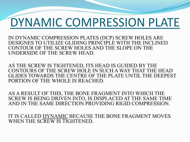 External, internal fixation, DCP and Cast Syndrome | PPTX