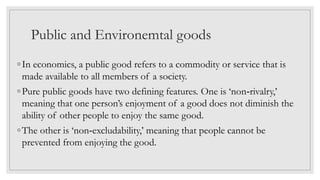 Externalities in Environmental Economics | PPTX