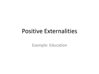 Externalities Graphs How i understand them | PPTX