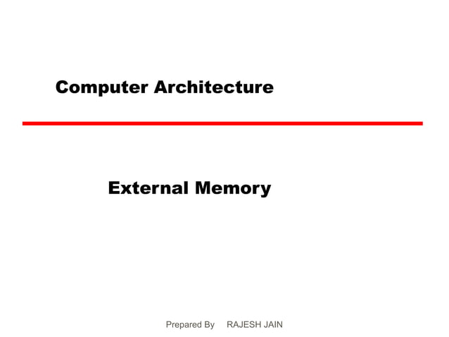 External memory | PPT | Data Storage and Warehousing | Computing