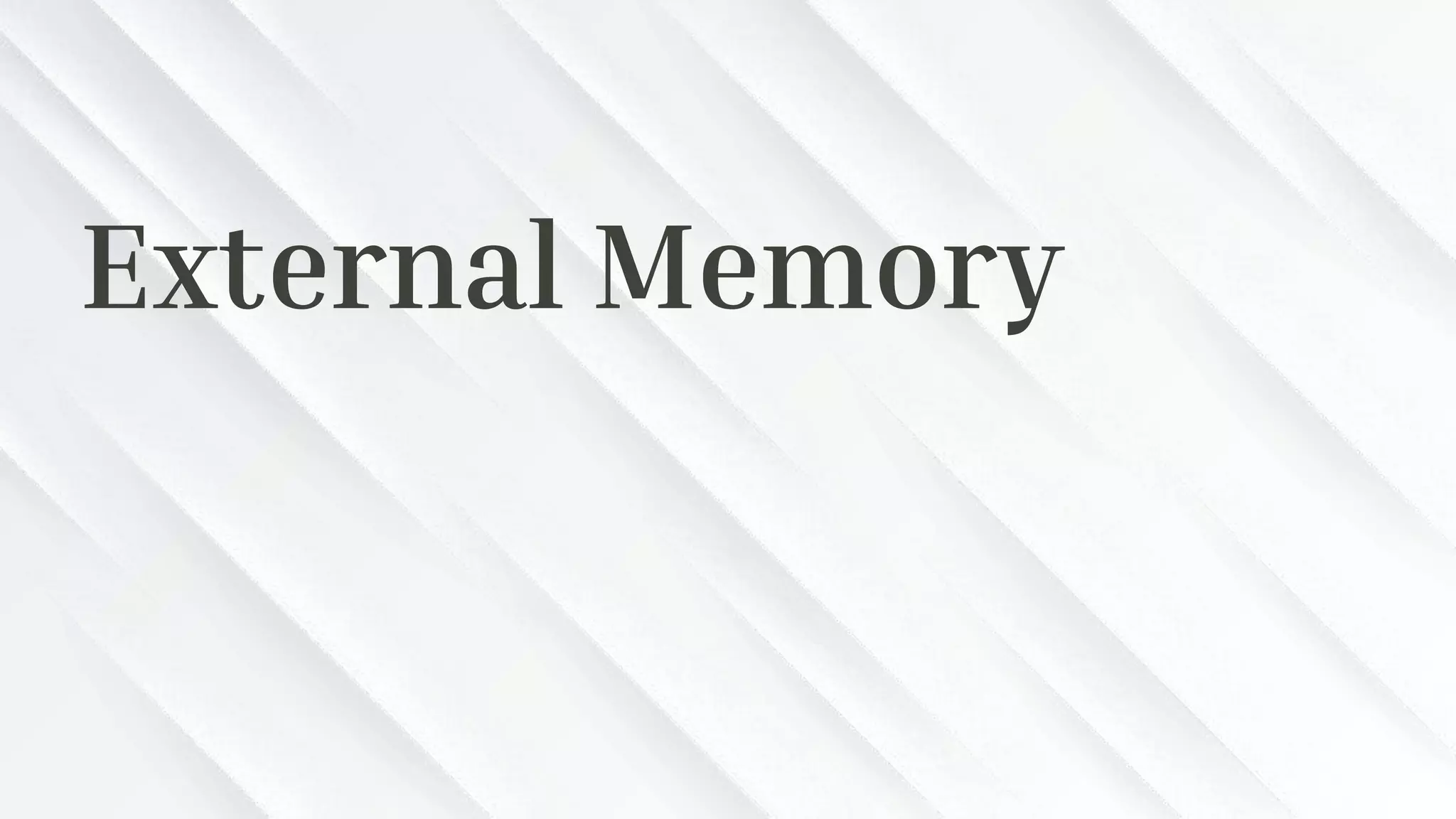 External Memory | PPTX
