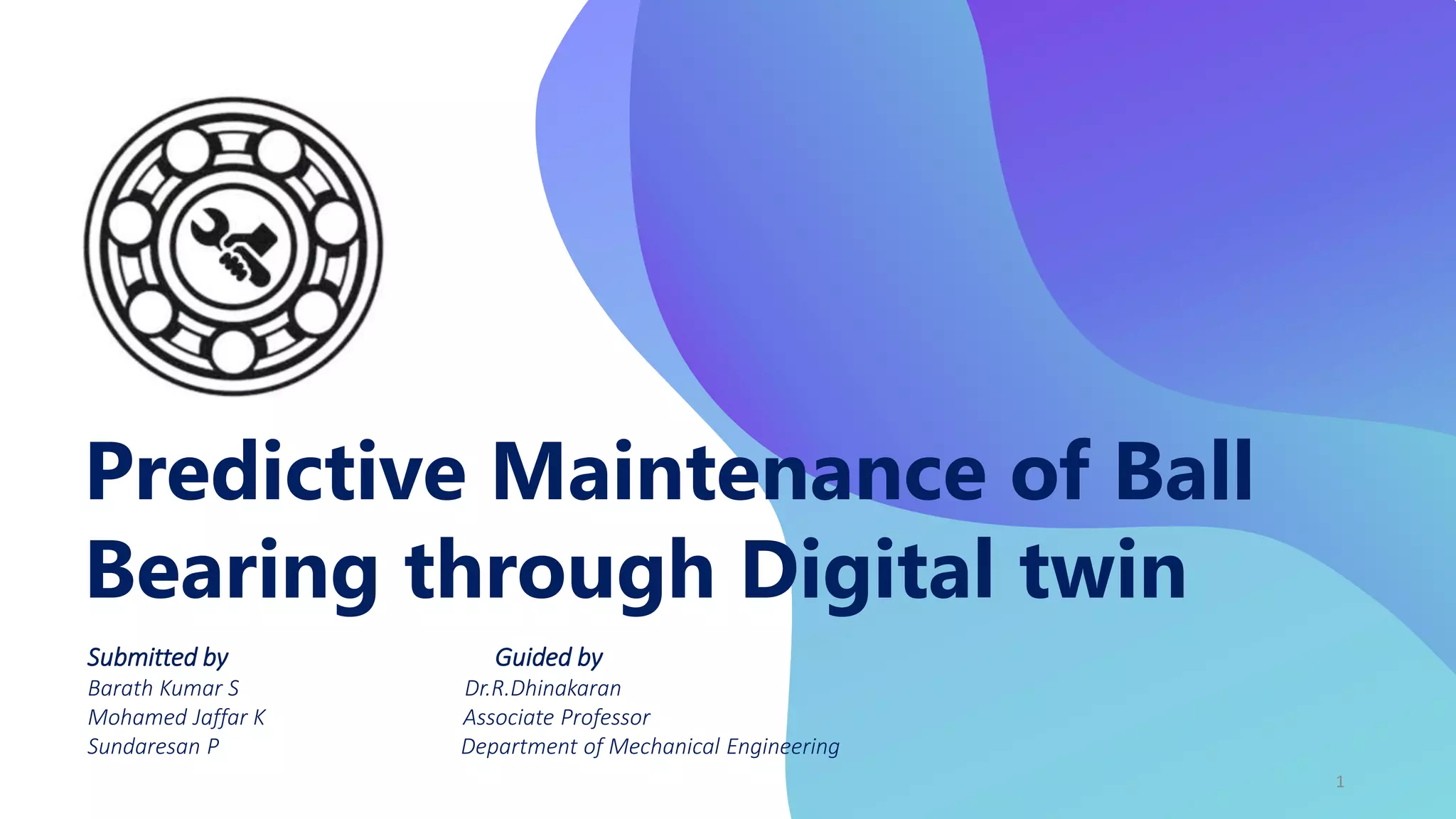 Predictive Maintenance of Ball Bearing using Digital Twin | PPT