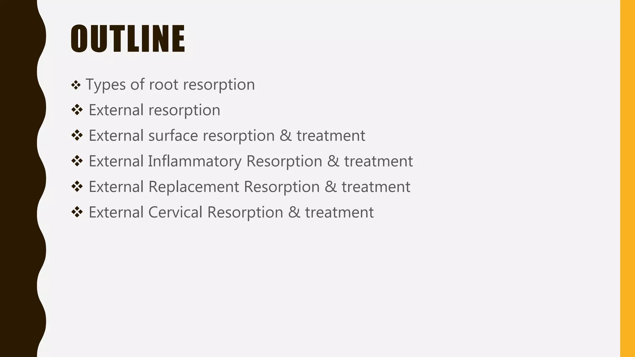 External root resorption (ERR) | PPTX