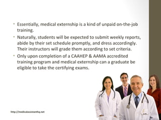 Externship for Medical Assistants | PPT