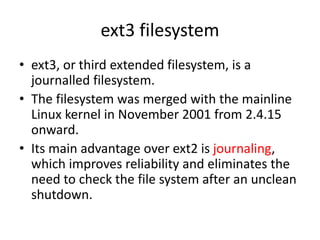 Ext filesystem4 | PPTX | Operating Systems | Computer Software and ...