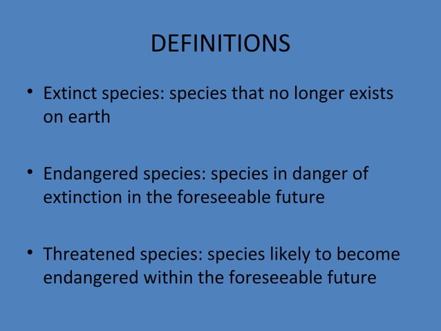 Extinct, endangered or threatened | PPT