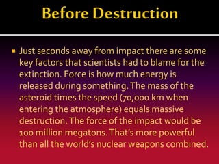 KT Extinction Theory (Asteroid) | PPTX