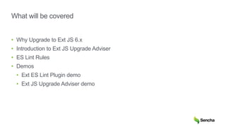 Ext JS Upgrade Adviser EA Launch | PPT