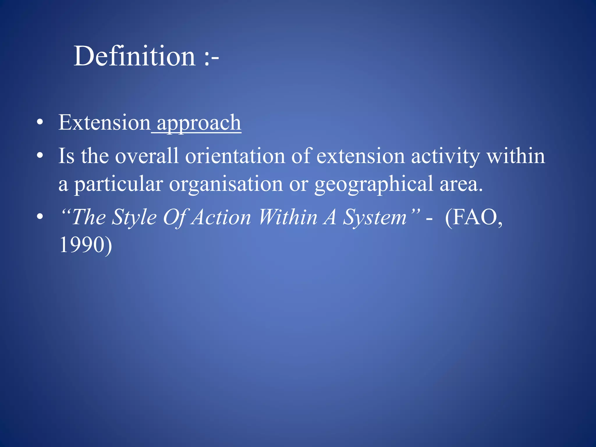 Extension approaches in India and USA | PPT | Agriculture | Industries