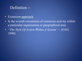 Extension approaches in India and USA | PPT