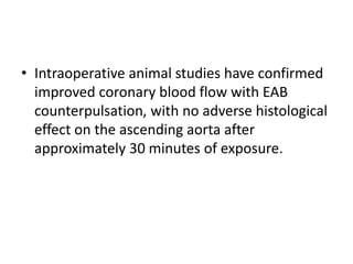 Extra aortic balloon counterpulsation | PPTX