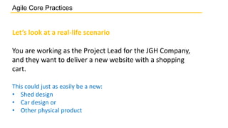 Agile Scenarios - Core Practices | PPT