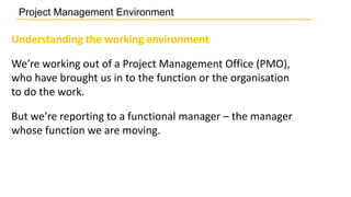 Scenario - The Project Management Environment | PPT
