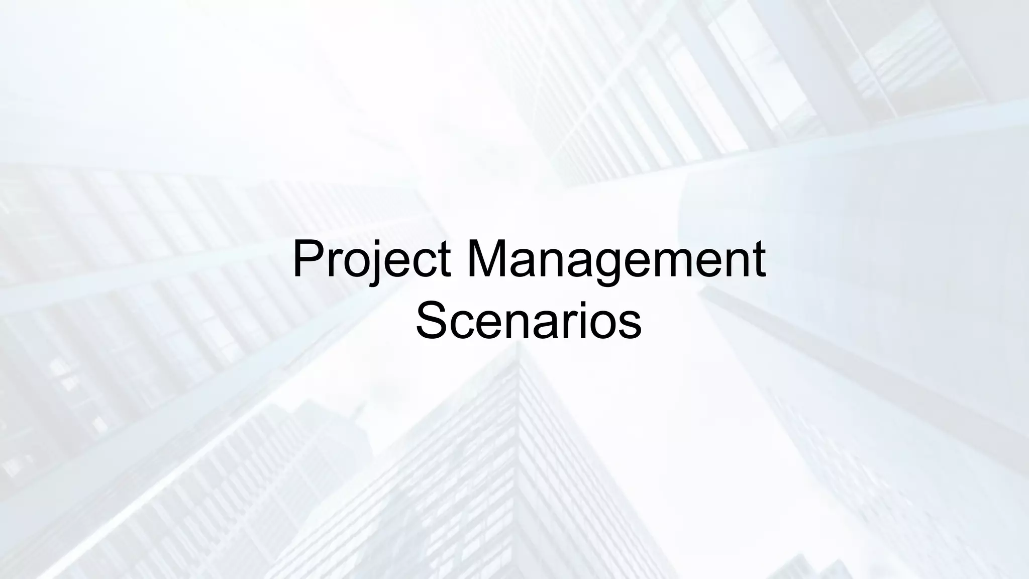 Scenario - Project Management Processes | 1 of 2 | PPTX