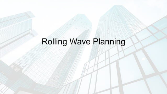 Agile Core Practices - Rolling Wave Planning | PPTX