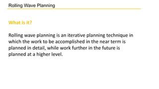 Agile Core Practices - Rolling Wave Planning | PPTX