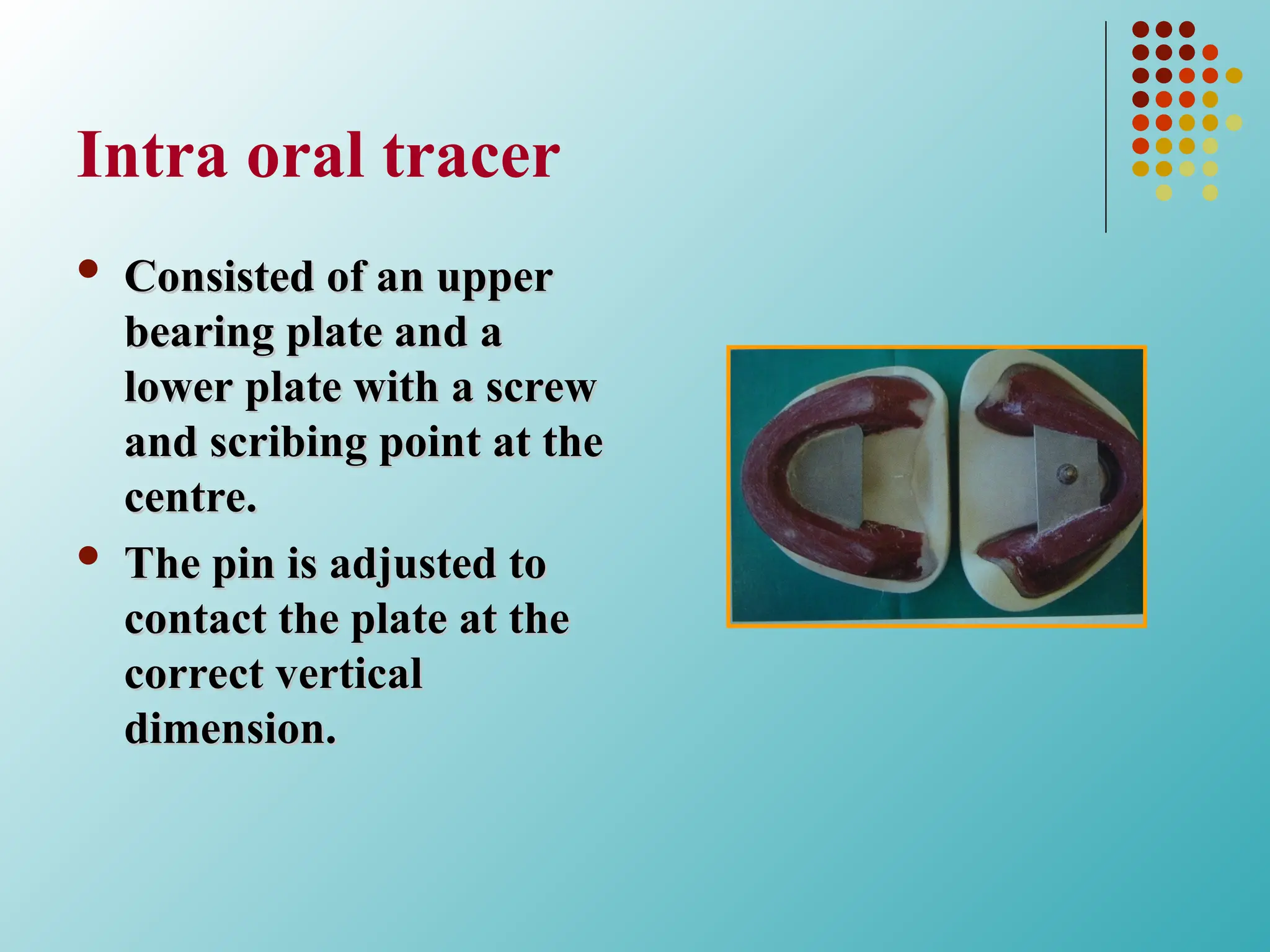 extra and intra oral traces.ppt PROSTHODONTICS | PPT