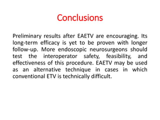 Journal Club - Extra axial Endoscopic Third Ventriculostomy.pptx