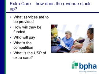 Extra care housing-Delivering choices for older people | PPT