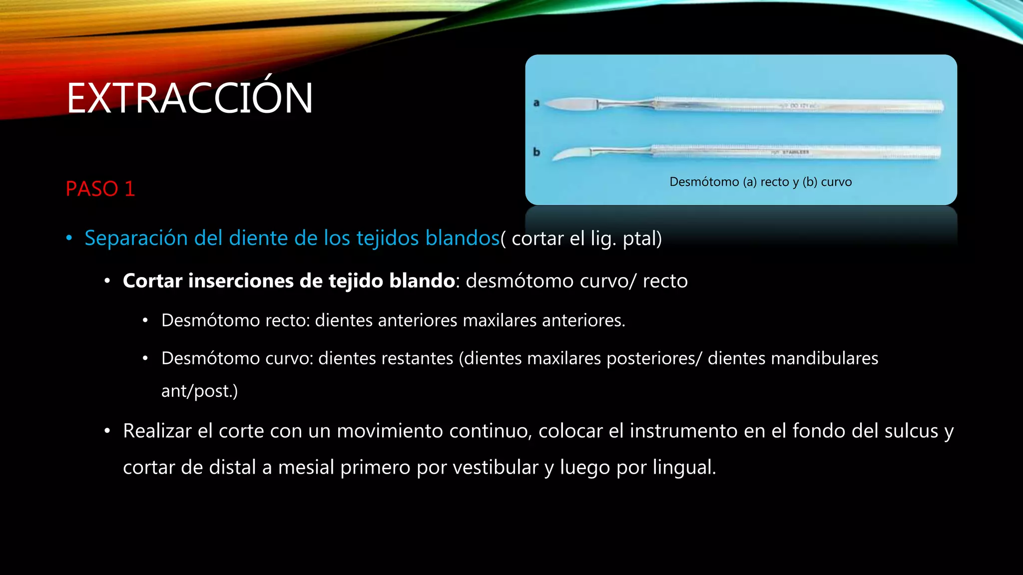EXTRACCIÓN DENTAL SIMPLE | PPTX