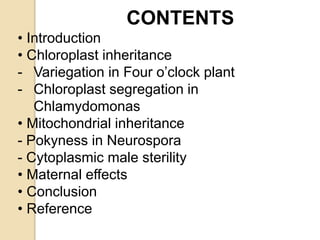 EXTRA CHROMOSOMAL INHERITANCE | PPTX