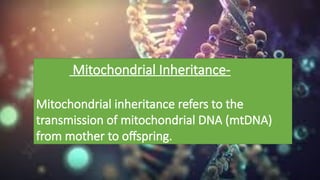 Extra Chromosomal Inheritance in the Genetics | PPTX
