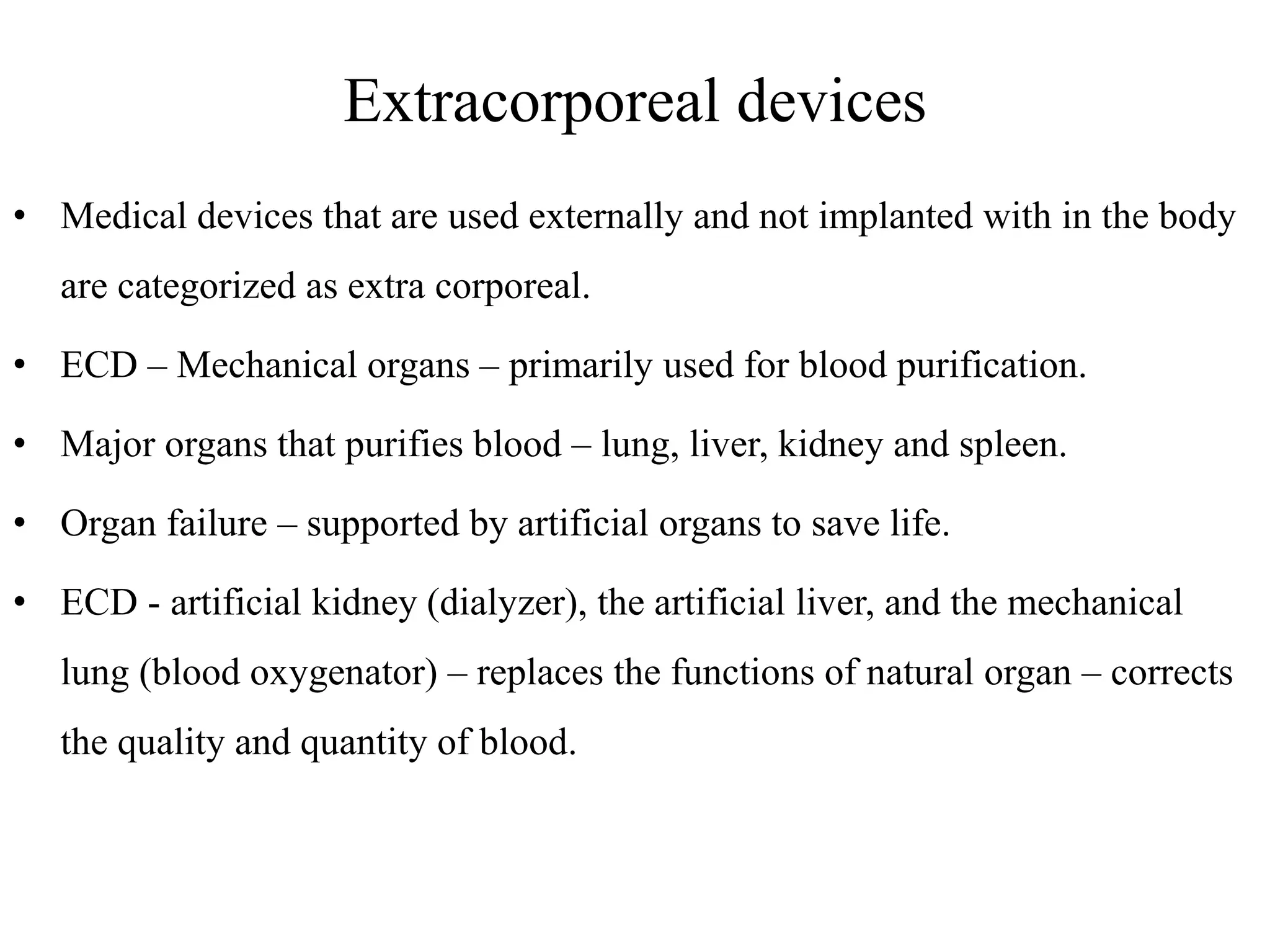 Extra corporeal medical devices - textiles | PPTX