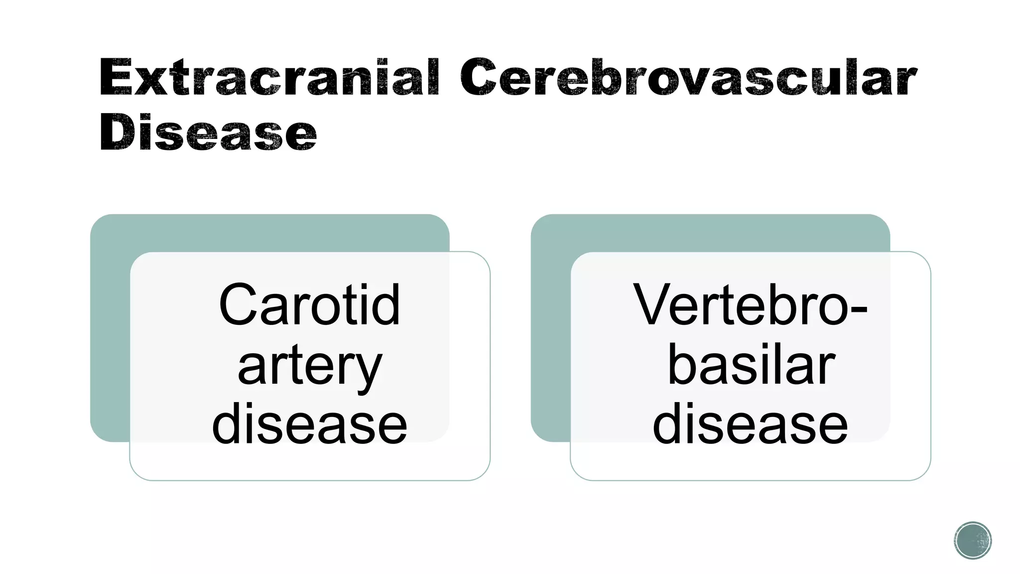 Extracranial Cerebrovascular Disease | PDF
